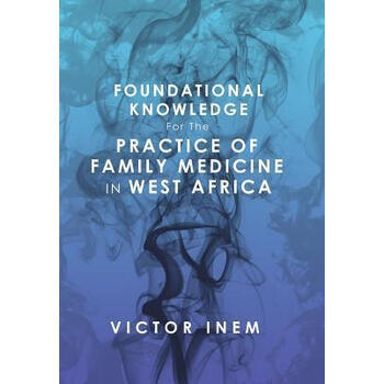 Foundational Knowledge for the Practice of Fami