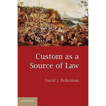 Custom as a Source of Law