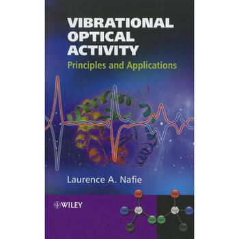 Vibrational Optical Activity - Principles An...