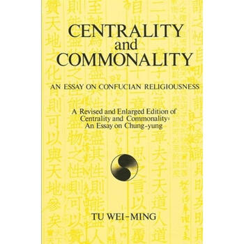 Centrality and Commonality: An Essay on Conf...