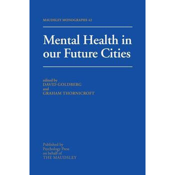 Mental Health in Our Future Cities