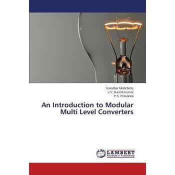 An Introduction to Modular Multi Level Converte