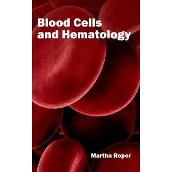 Blood Cells and Hematology
