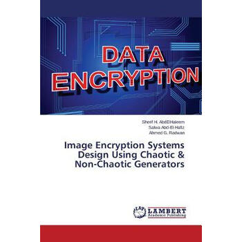 Image Encryption Systems Design Using Chaotic &