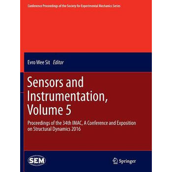 Sensors and Instrumentation, Volume 5: Proceedi