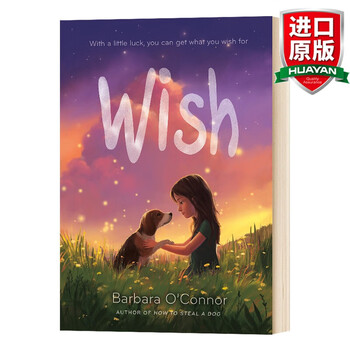 英文原版 愿望 Wish Barbara O'Connor