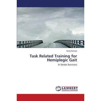 Task Related Training for Hemiplegic Gait