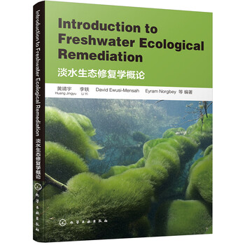 Introduction to Freshwater Ecological Remediatio