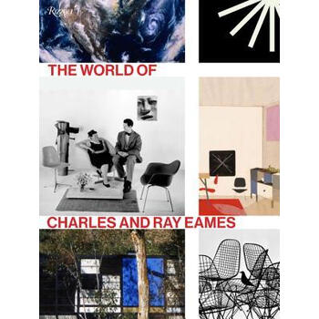 The World of Charles and Ray Eames