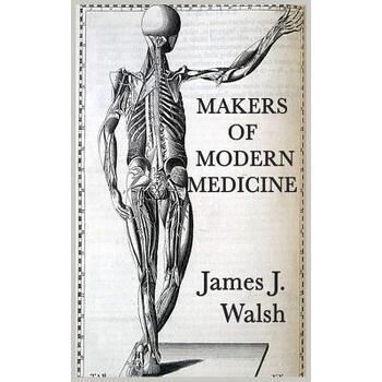 Makers of Modern Medicine