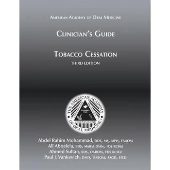 Clinician's Guide to Tobacco Cessation, 3rd Ed