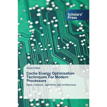 Cache Energy Optimization Techniques for Modern
