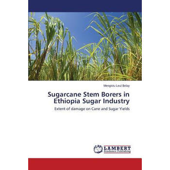 Sugarcane Stem Borers in Ethiopia Sugar Industr