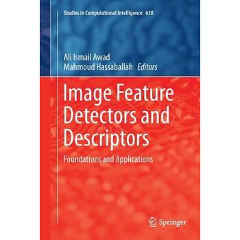 Image Feature Detectors and Descriptors: Foundat
