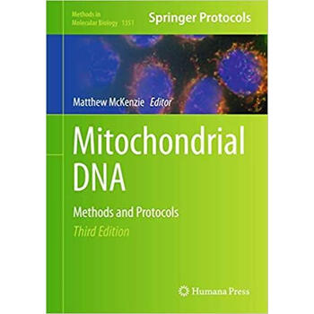 高被引Mitochondrial DNA: Methods and Protocols