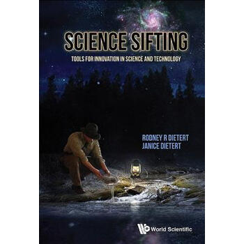 Science Sifting: Tools for Innovation in Scienc