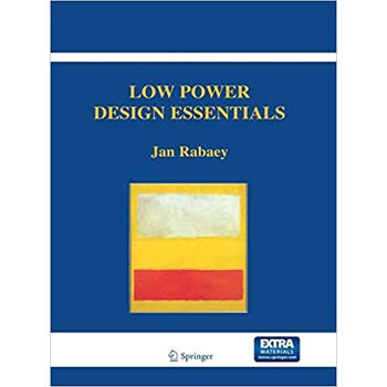 Low Power Design Essentials