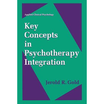 Key Concepts in Psychotherapy Integration