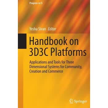 Handbook on 3d3c Platforms: Applications and Too
