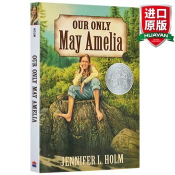 英文原版 我们的梅阿米莉亚 Our Only May Amelia  纽伯瑞儿童文学银奖