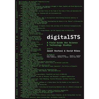 Digitalsts: A Field Guide for Science & Technol
