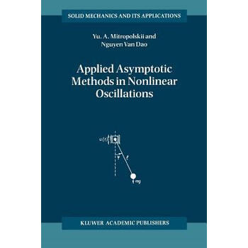 Applied Asymptotic Methods in Nonlinear Oscilla