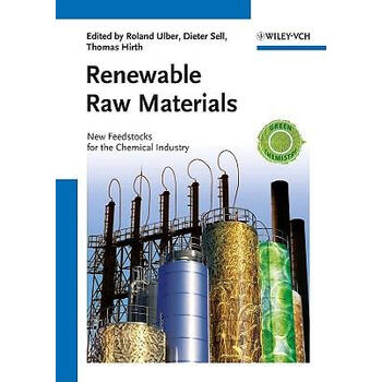 高被引Renewable Raw Materials: New Feedstocks for
