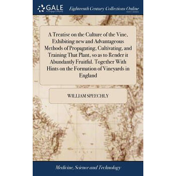 A Treatise on the Culture of the Vine, Exhibiti