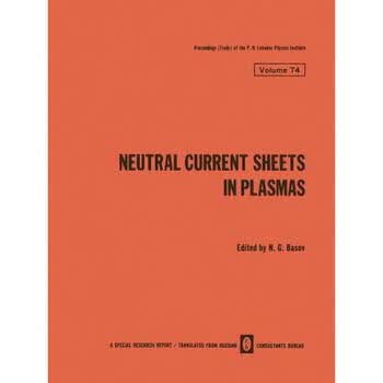 Neutral Current Sheets in Plasmas