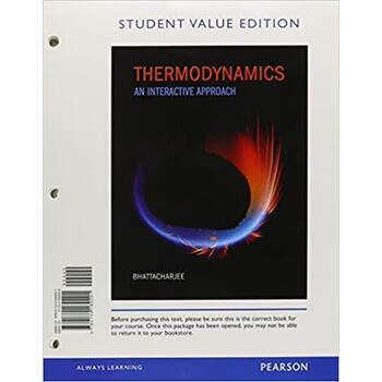 Thermodynamics: An Interactive Approach, Student
