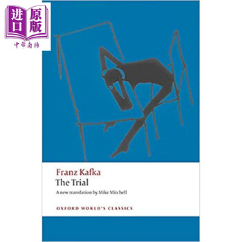 The Trial(Oxford World's Classics)英文原版 牛津世界经典系列：审判