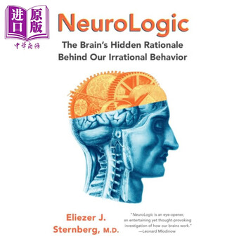 神经的逻辑：谜样的人类行为和解谜的人脑机制 英文原版 NeuroLogic Eliezer