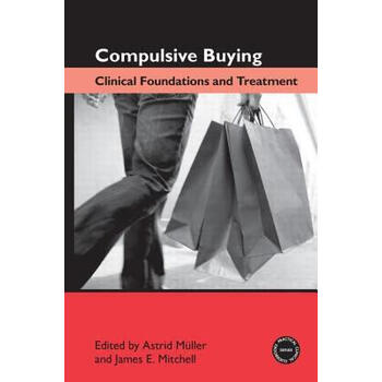 高被引Compulsive Buying: Clinical Foundations and