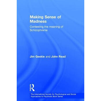 Making Sense of Madness: Contesting the Meaning