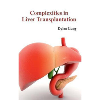 Complexities in Liver Transplantation