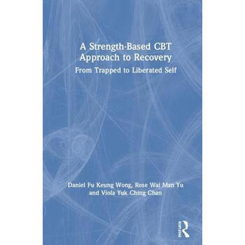 A Strength-Based Cognitive Behaviour Therapy Ap