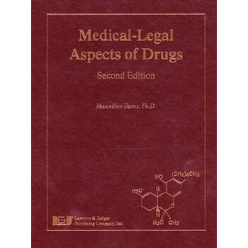 Medical-Legal Aspects of Drugs