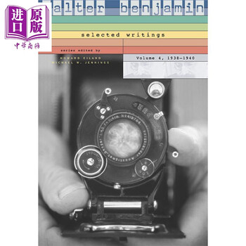 沃尔特·本杰明：选集卷四英文原版Walter Benjamin:SelectedWritings