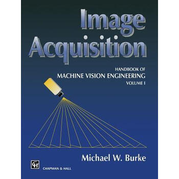 Image Acquisition: Handbook of Machine Vision E