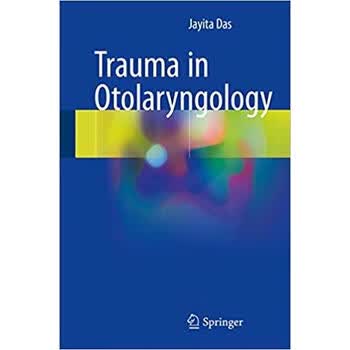 Trauma in Otolaryngology