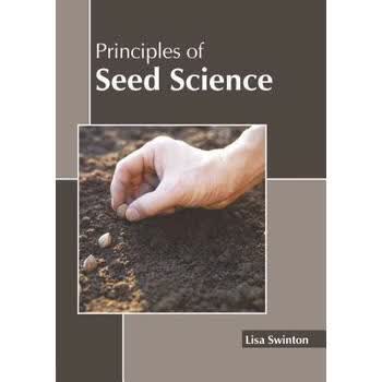 Principles of Seed Science