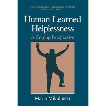 Human Learned Helplessness: A Coping Perspectiv