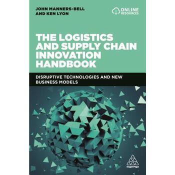 The Logistics and Supply Chain Innovation Handbo