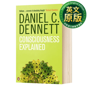 华研原版 Consciousness Explained 意识的解释 Penguin Science 丹尼尔 丹尼特 英文版 进口英语原版书籍 英文原版