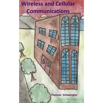 Wireless and Cellular Communications