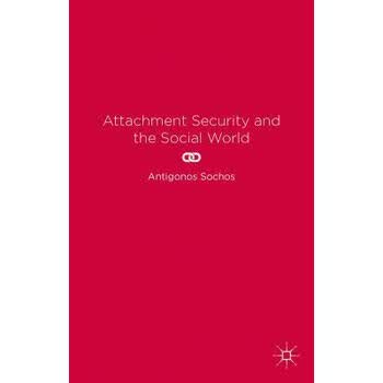 高被引Attachment Security and the Social World