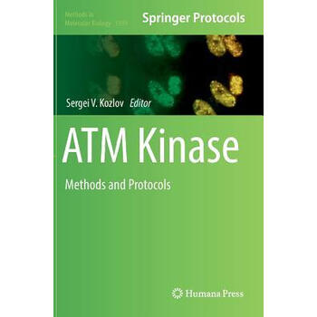 高被引ATM Kinase: Methods and Protocols