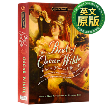 奥斯卡王尔德精选集 英文原版 The Best of Oscar Wilde Signe