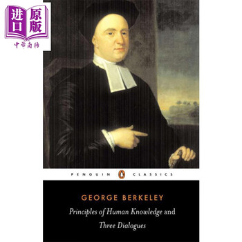 Human Knowledge 英文原版 乔治贝克莱：人类知识原理与海拉斯和斐洛诺斯的对话三篇