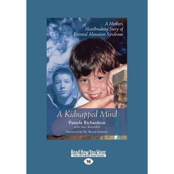 A Kidnapped Mind: A Mother's Heartbreaking Stor
